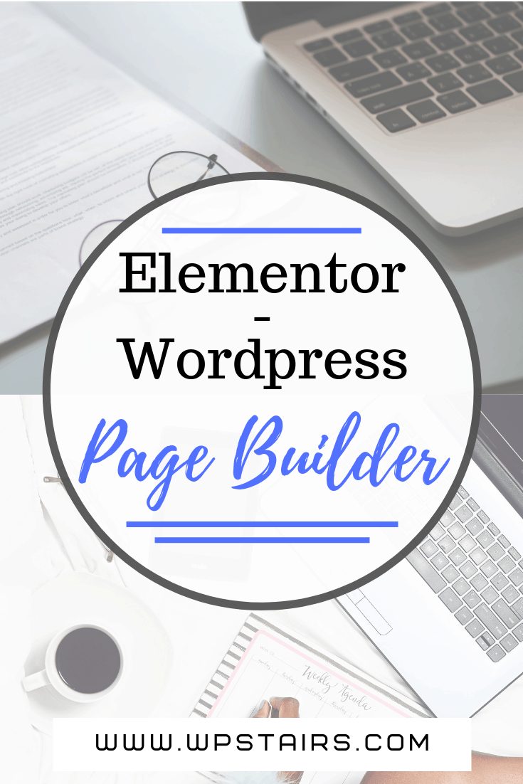 Elementor-WordPress Page Builder - WpStairs Elementor-WordPress Page Builder - WpStairs